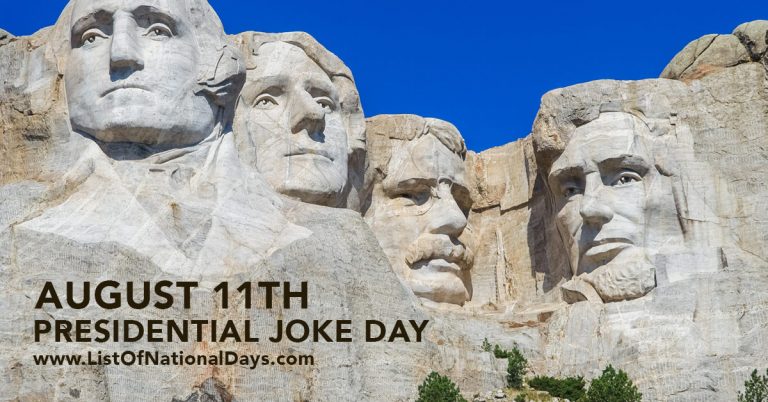 PRESIDENTIAL JOKE DAY - List Of National Days