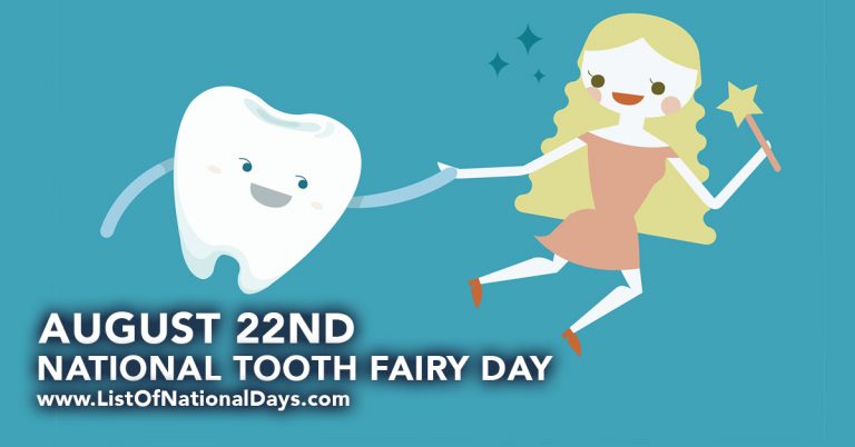 NATIONAL TOOTH FAIRY DAY - List Of National Days