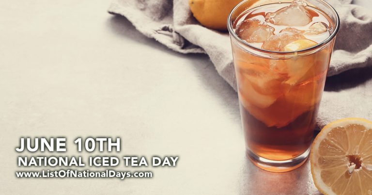 June-10-NATIONAL-ICED-TEA-DAY - List Of National Days