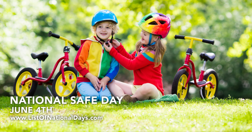 NATIONAL SAFE DAY - List Of National Days