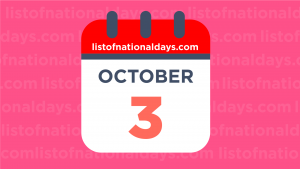 OCTOBER 3RD - List Of National Days