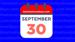 SEPTEMBER 30TH - List Of National Days