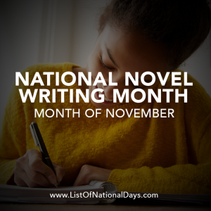 NATIONAL-NOVEL-WRITING-MONTH - List Of National Days
