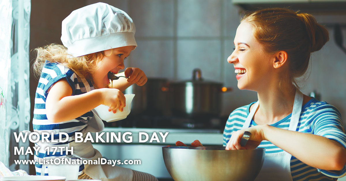 0517-WORLD-BAKING-DAY - List Of National Days
