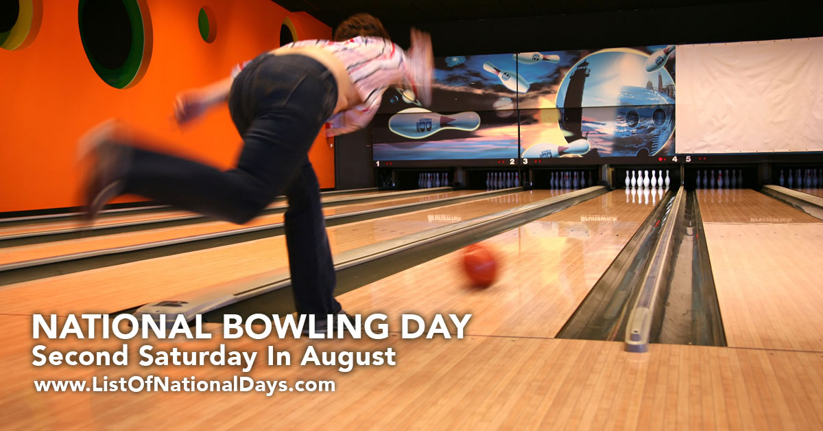 NATIONAL BOWLING DAY - List Of National Days