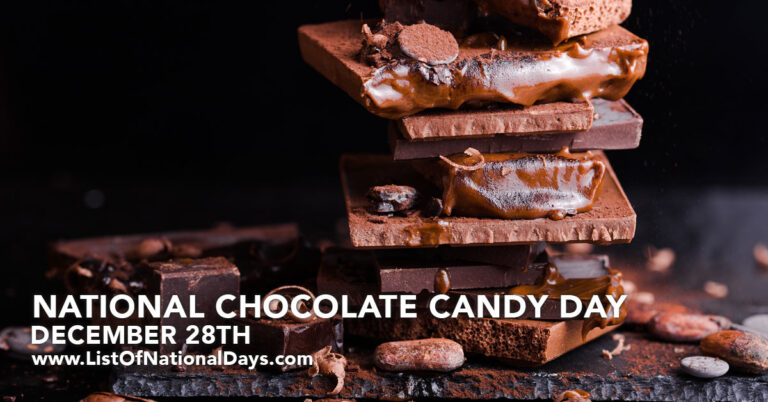 DECEMBER 28TH NATIONAL CHOCOLATE CANDY DAY