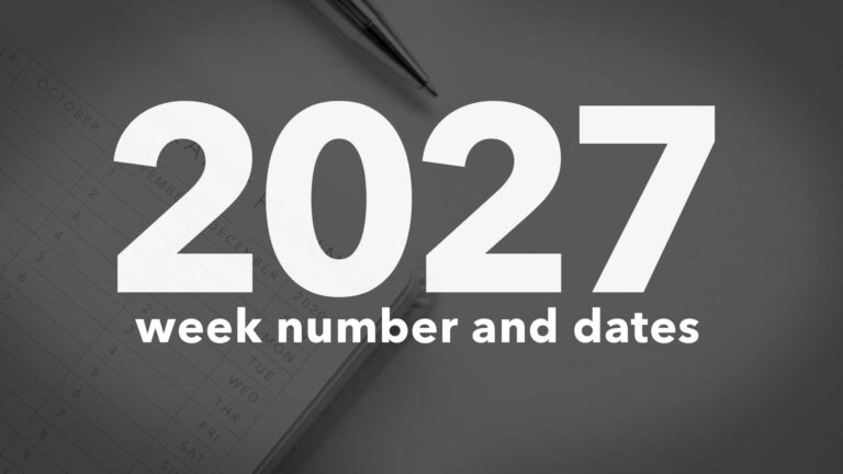 2027 Calendar Week Numbers and Dates - List of National Days