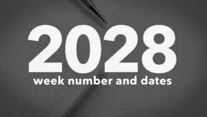 2028 Calendar Week Numbers and Dates - List of National Days