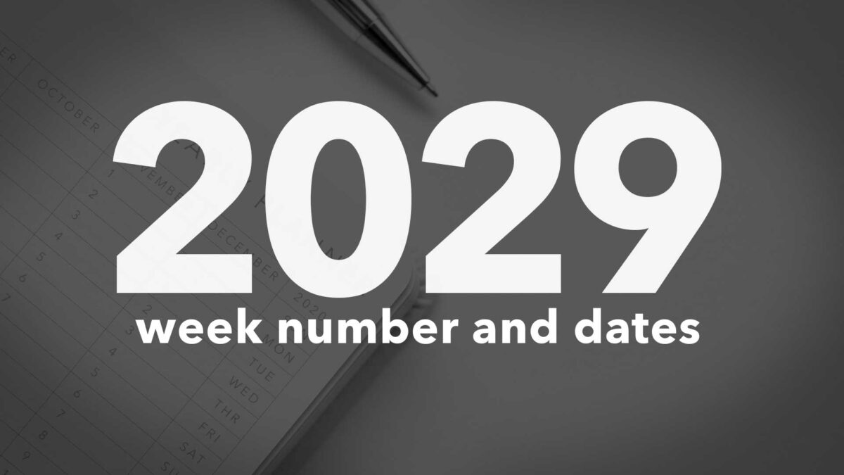 2029 Calendar Week Numbers and Dates - List of National Days
