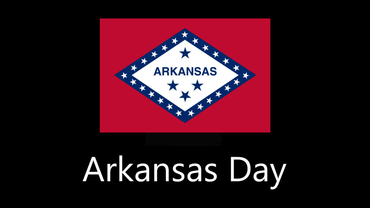 Arkansas Day - List Of National Days