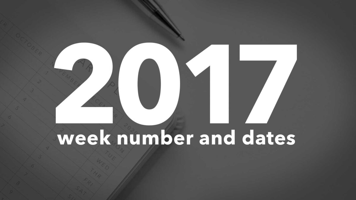 2017 Calendar Week Numbers and Dates - List of National Days