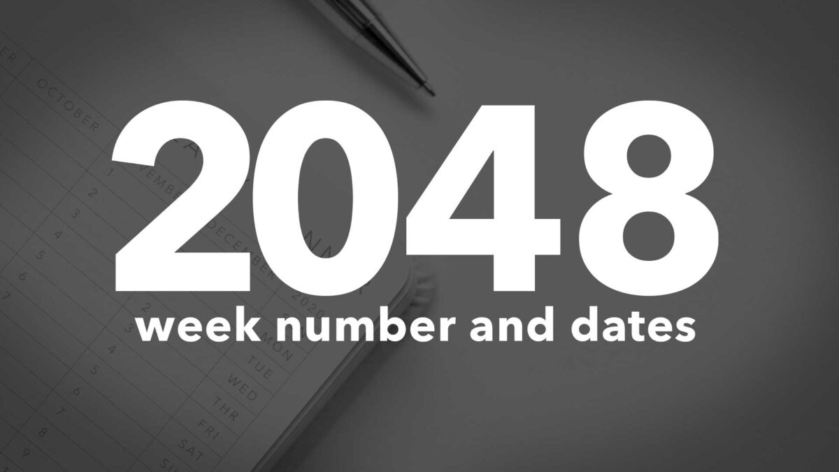 2048 Calendar Week Numbers and Dates - List of National Days