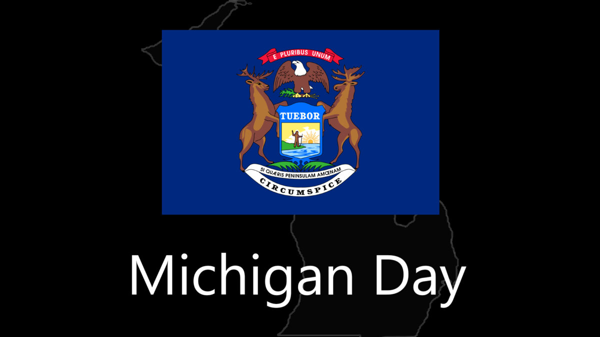 Michigan Day - List Of National Days