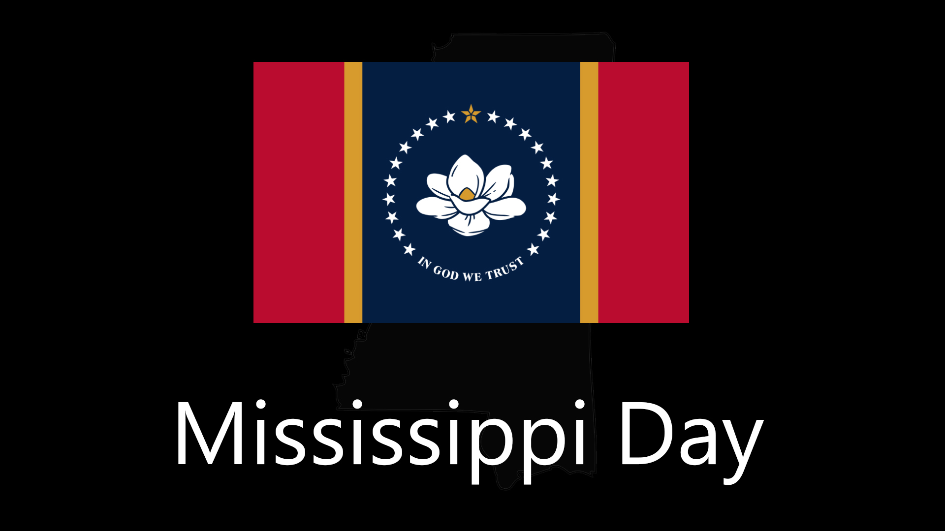Mississippi Day - List Of National Days