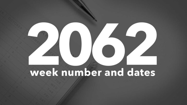 2062 Calendar Week Numbers and Dates - List of National Days