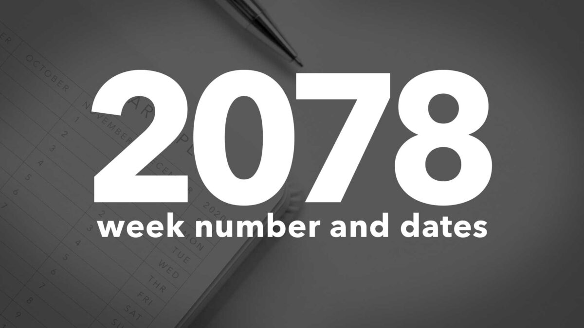 2078 Calendar Week Numbers and Dates - List of National Days