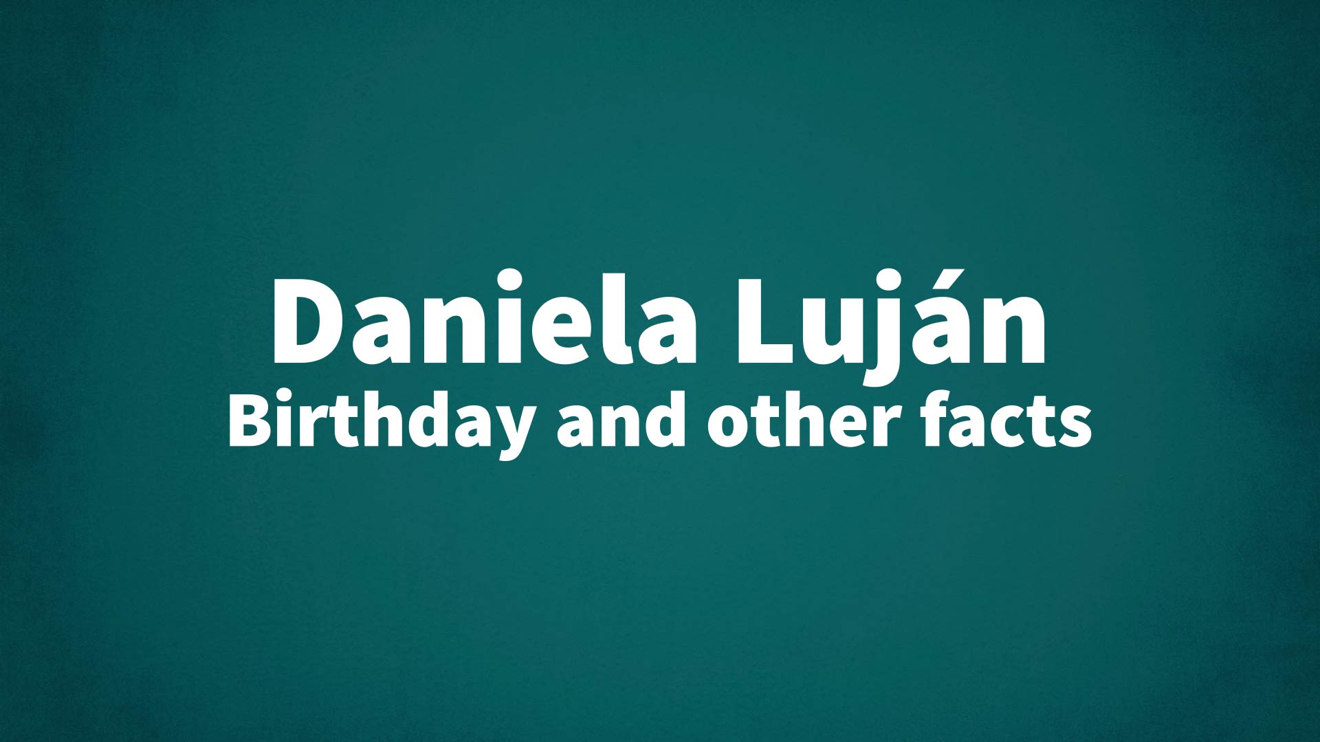 Daniela Lujan 2022