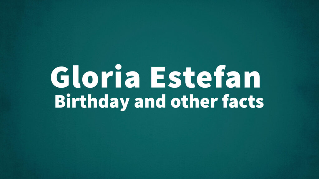 Gloria-Estefan - List Of National Days