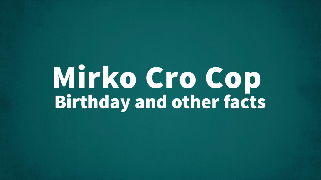 Mirko-Cro-Cop - List Of National Days