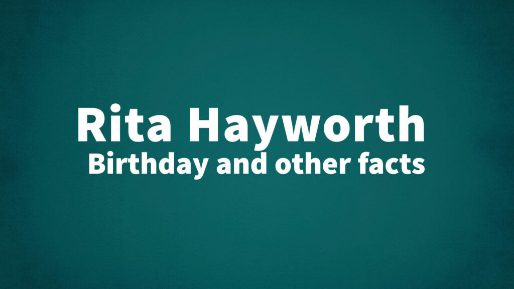 Rita-Hayworth - List Of National Days