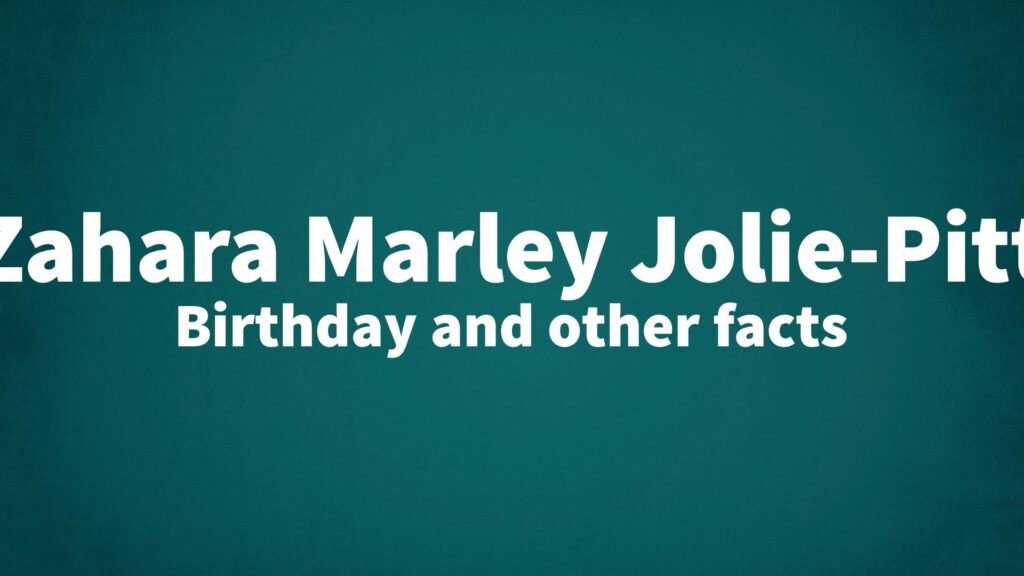Zahara-Marley-Jolie-Pitt - List Of National Days