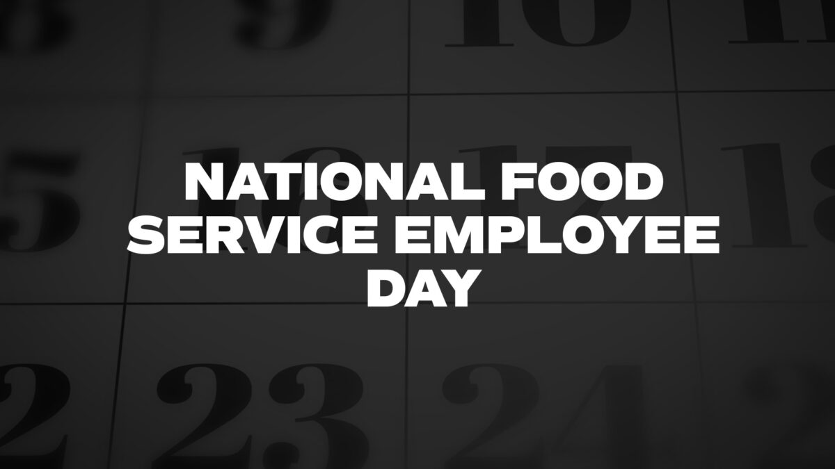 NATIONAL-FOOD-SERVICE-EMPLOYEE-DAY - List Of National Days