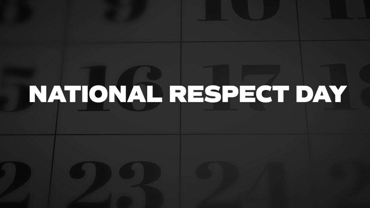 NATIONAL-RESPECT-DAY - List Of National Days