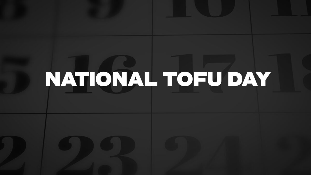 NATIONAL-TOFU-DAY - List Of National Days