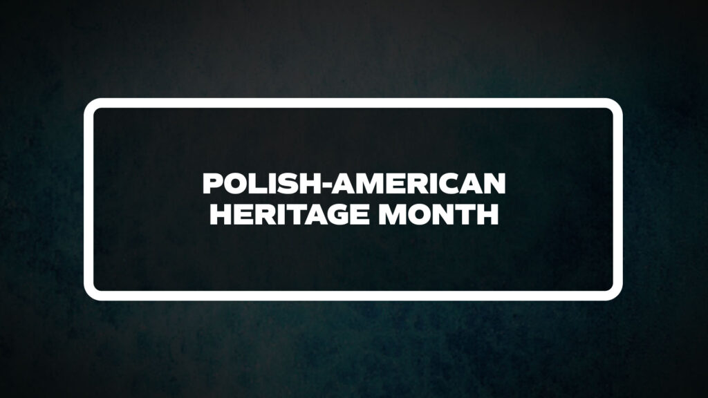 POLISH-AMERICAN-HERITAGE-MONTH - List Of National Days