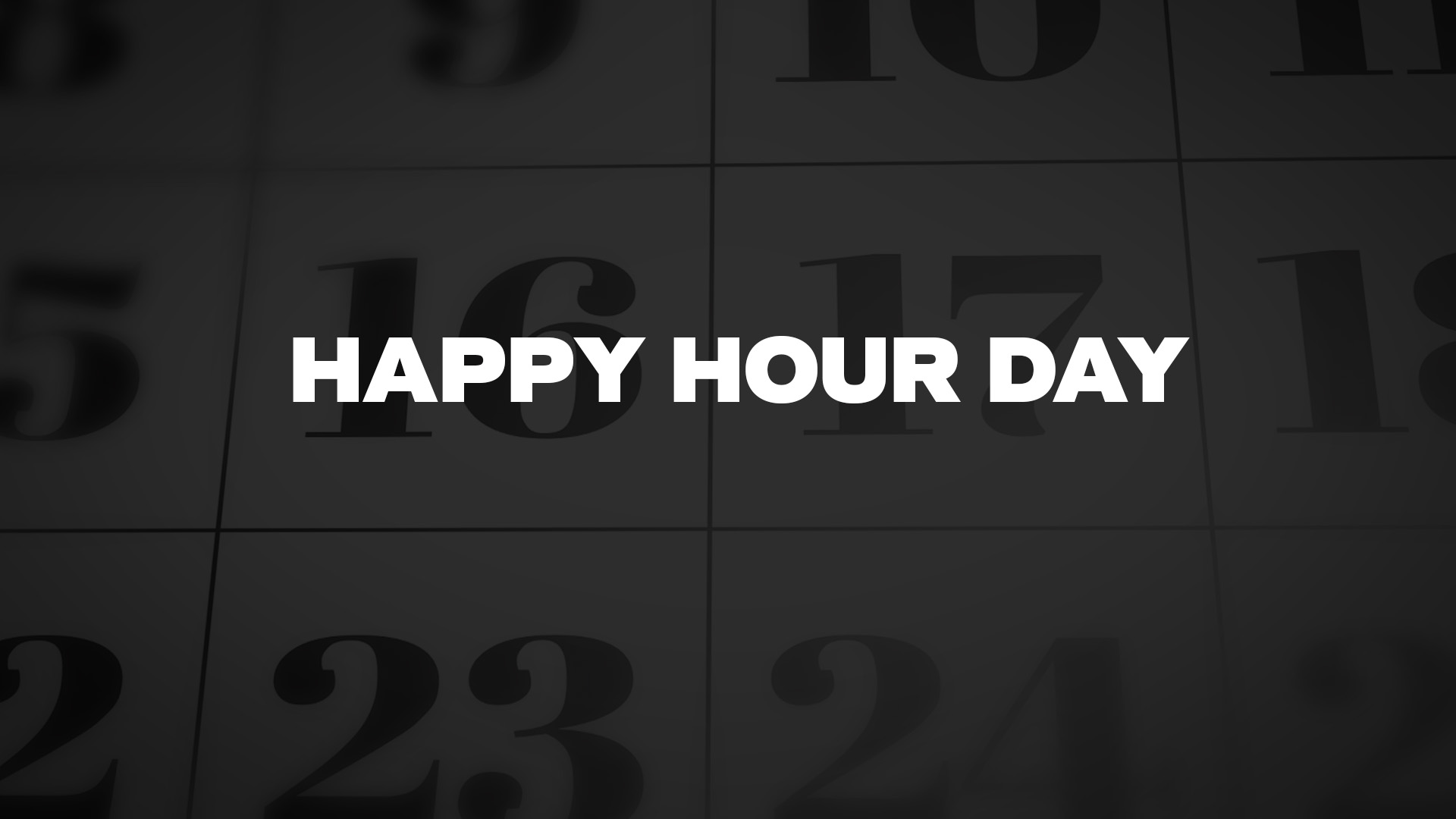 Happy Hour Day - List of National Days