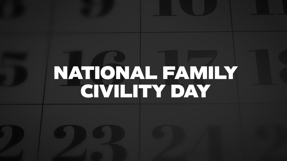 NATIONAL-FAMILY-CIVILITY-DAY - List Of National Days