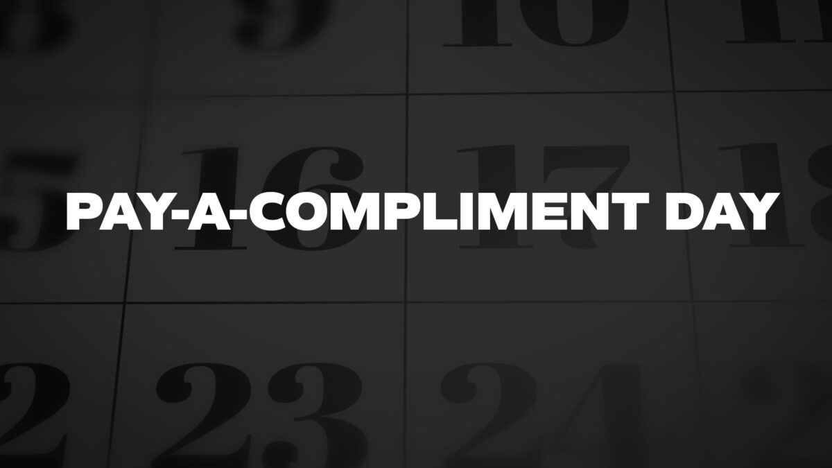PAY-A-COMPLIMENT-DAY - List Of National Days