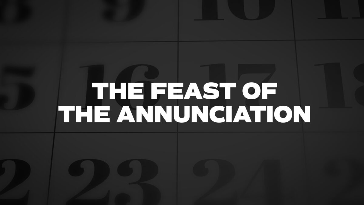 THE-FEAST-OF-THE-ANNUNCIATION - List Of National Days