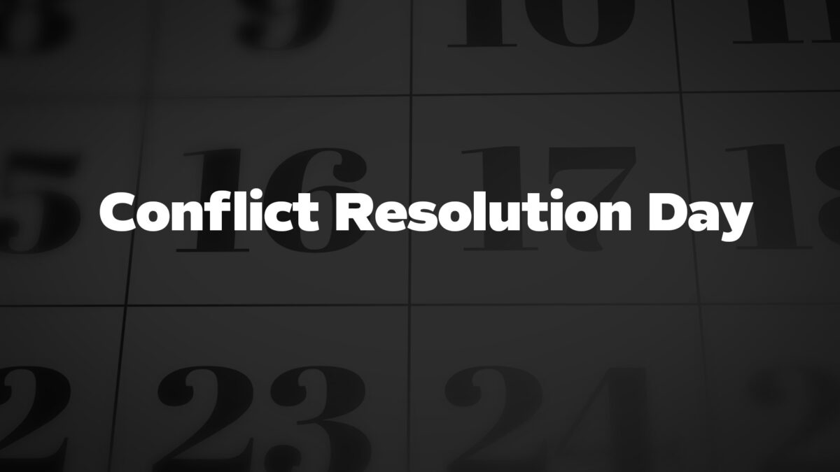 Conflict-Resolution-Day - List Of National Days