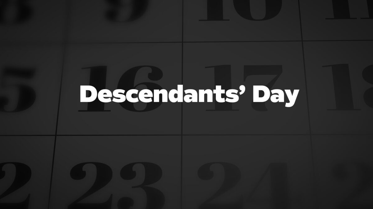 Descendants-Day - List Of National Days