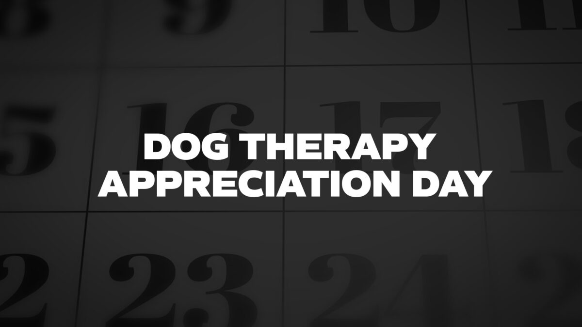 Dog-Therapy-Appreciation-Day - List Of National Days