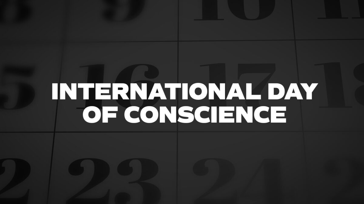 International-Day-of-Conscience - List Of National Days