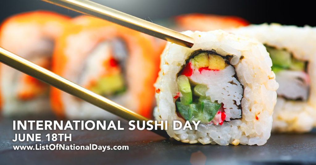 International Sushi Day - List of National Days