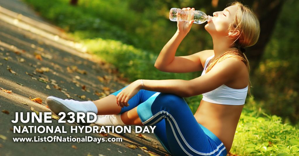 National Hydration Day - List of National Days