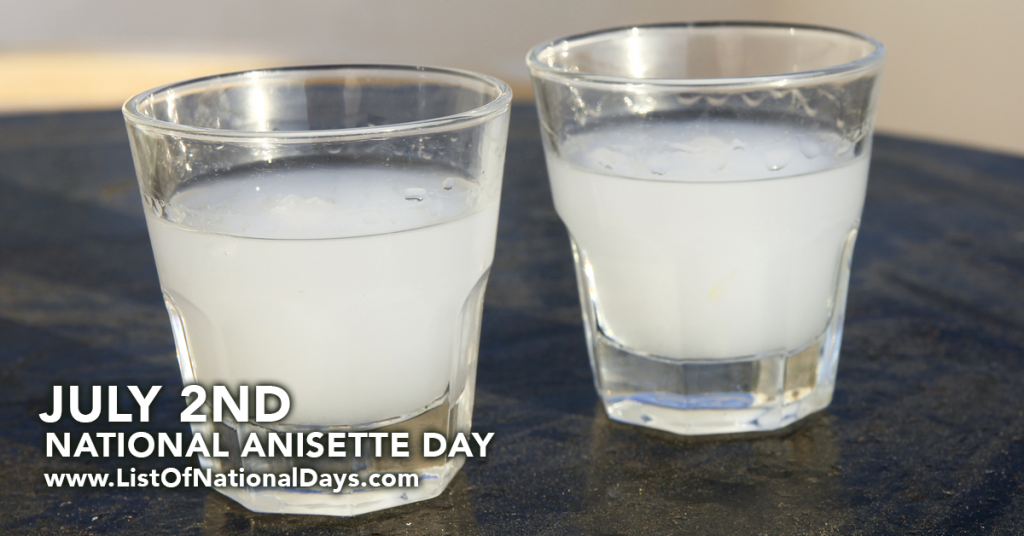National Anisette Day - List of National Days