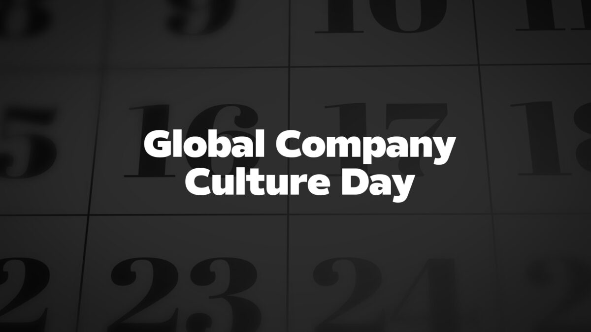 Global Company Culture Day - List of National Days