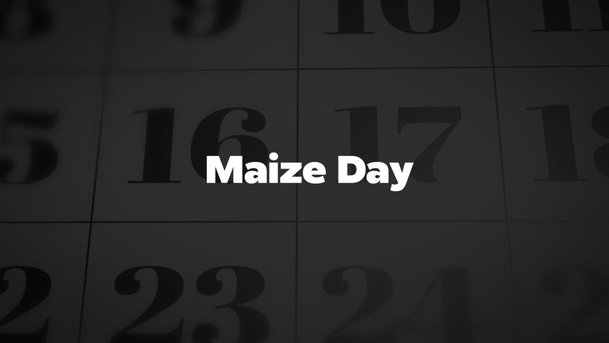 Maize-Day - List Of National Days