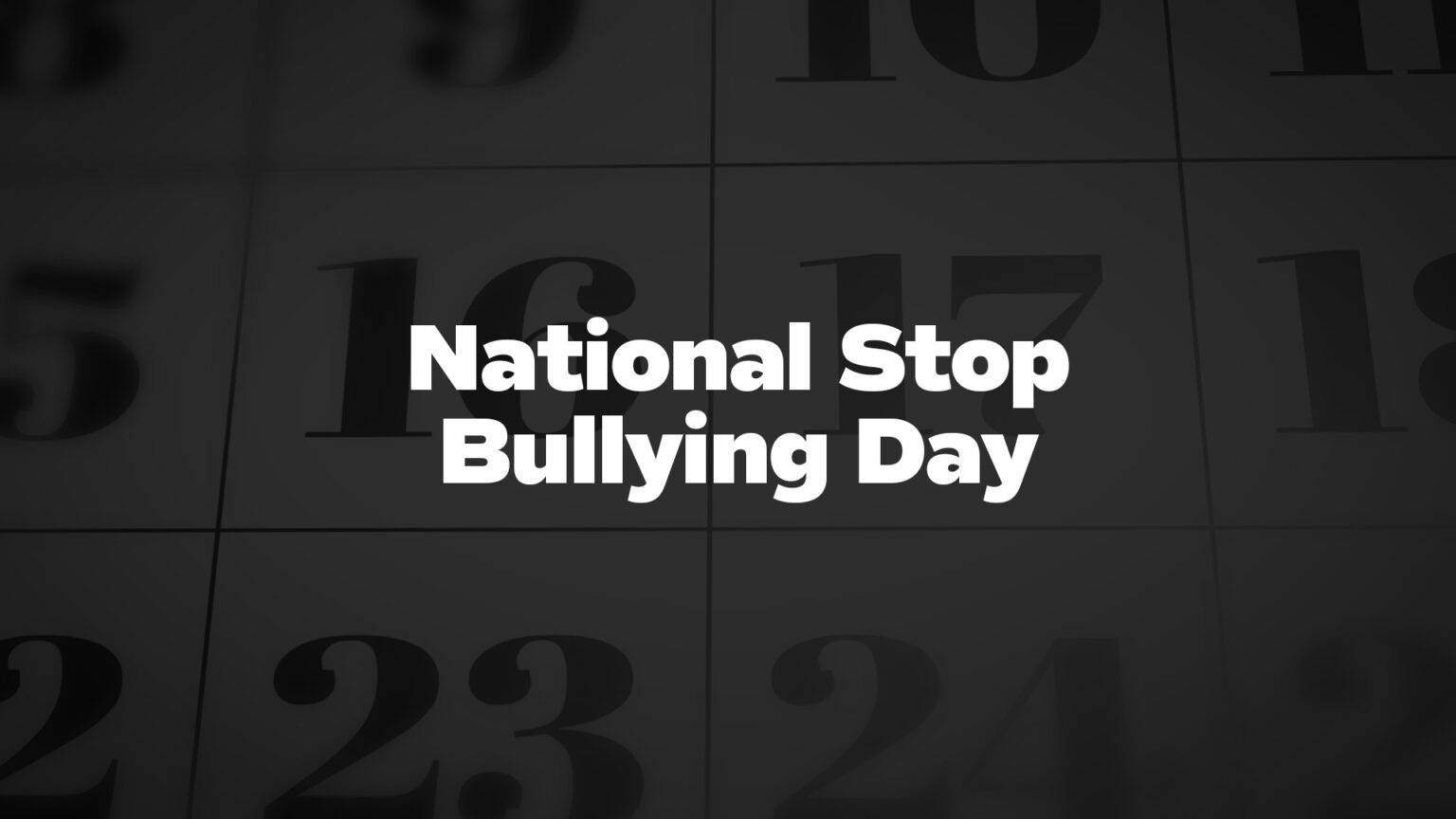 National-Stop-Bullying-Day - List Of National Days