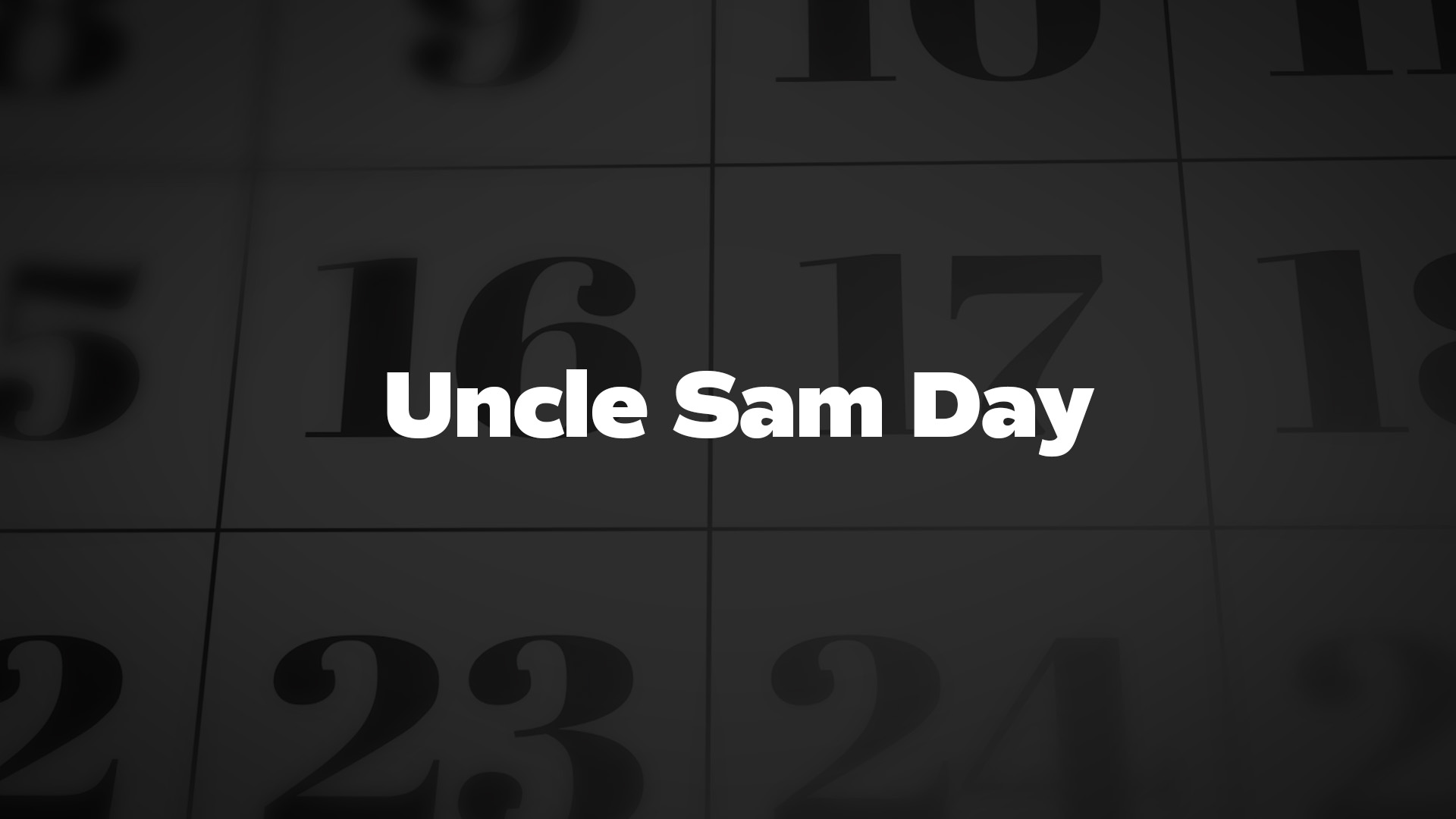 Uncle Sam Day - List of National Days