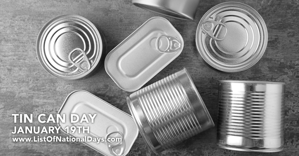 Tin Can Day - List of National Days