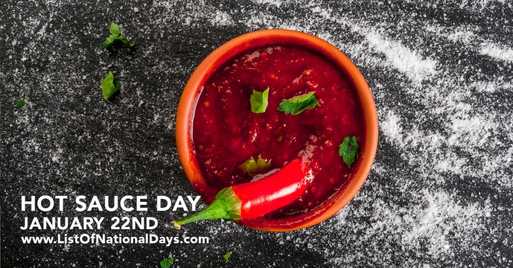Hot Sauce Day - List of National Days