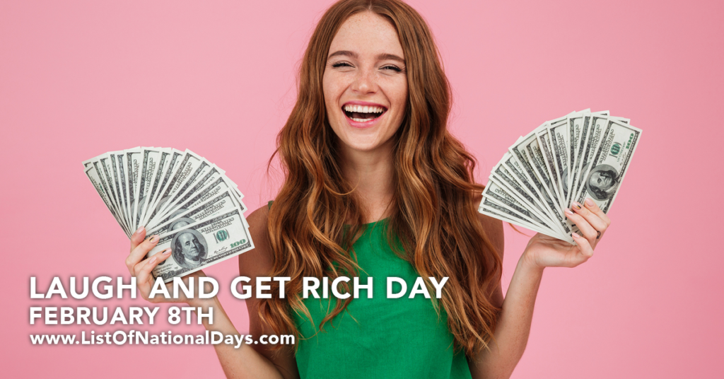 Laugh And Get Rich Day - List of National Days