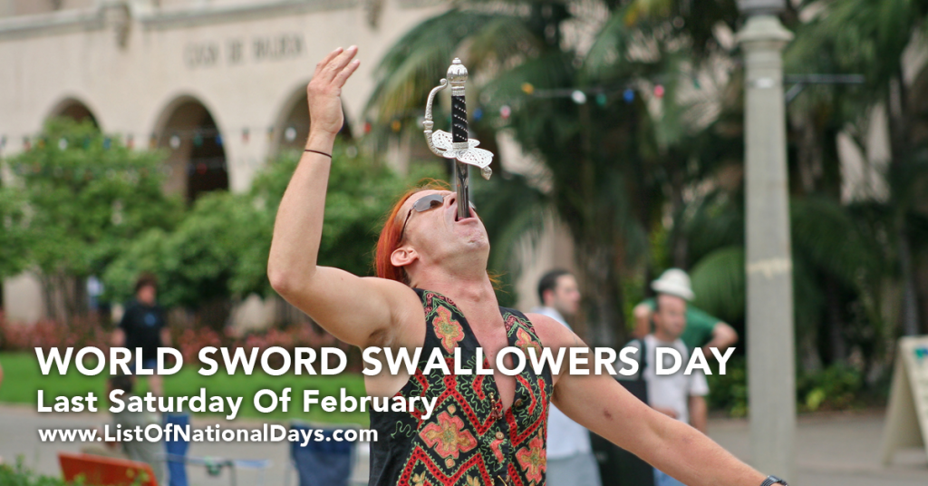 World Sword Swallowers Day - List of National Days