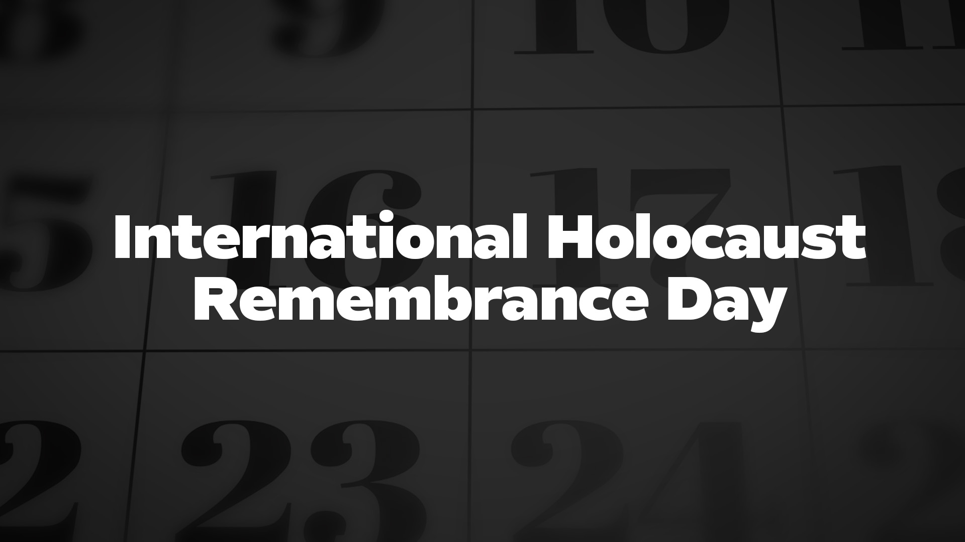 International-Holocaust-Remembrance-Day - List Of National Days