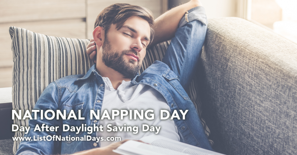 National Napping Day - List of National Days